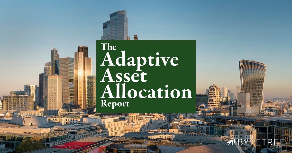 The Adaptive Asset Allocation Report